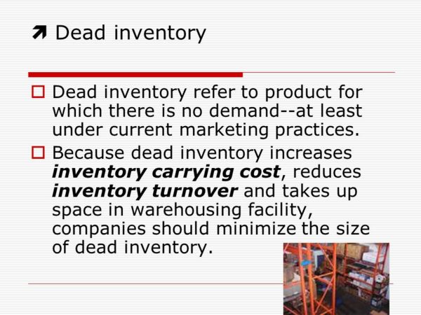 呆料存貨(Dead Inventory) - 安瑟供應鏈及物流運籌管理專有名詞 - udn部落格